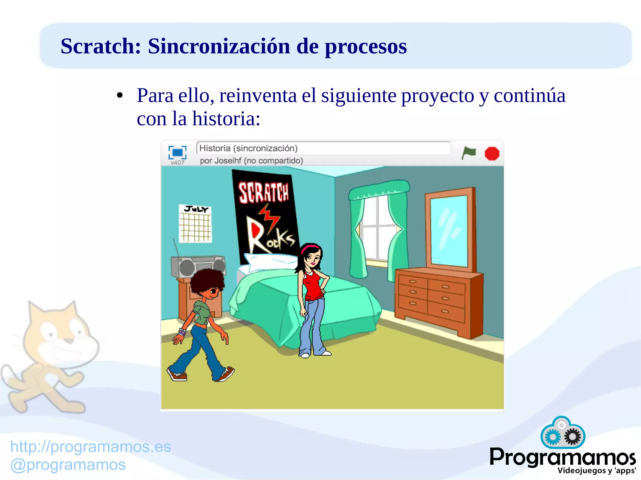 Scratch en primaria 6: Mensajes y eventos | PPT