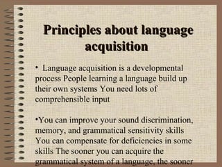 6. Principles About Language Acquisition | PPT | Education