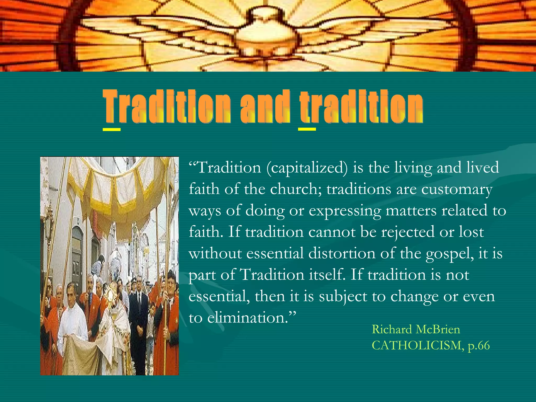 6. sacred tradition | PPT
