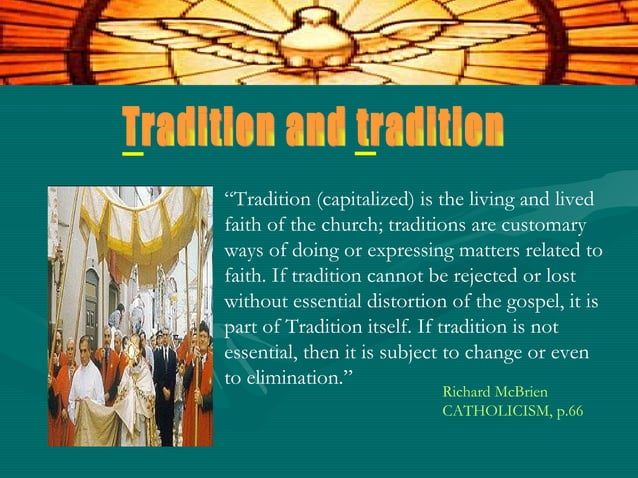 6. sacred tradition | PPT | Christianity | Religion & Spirituality