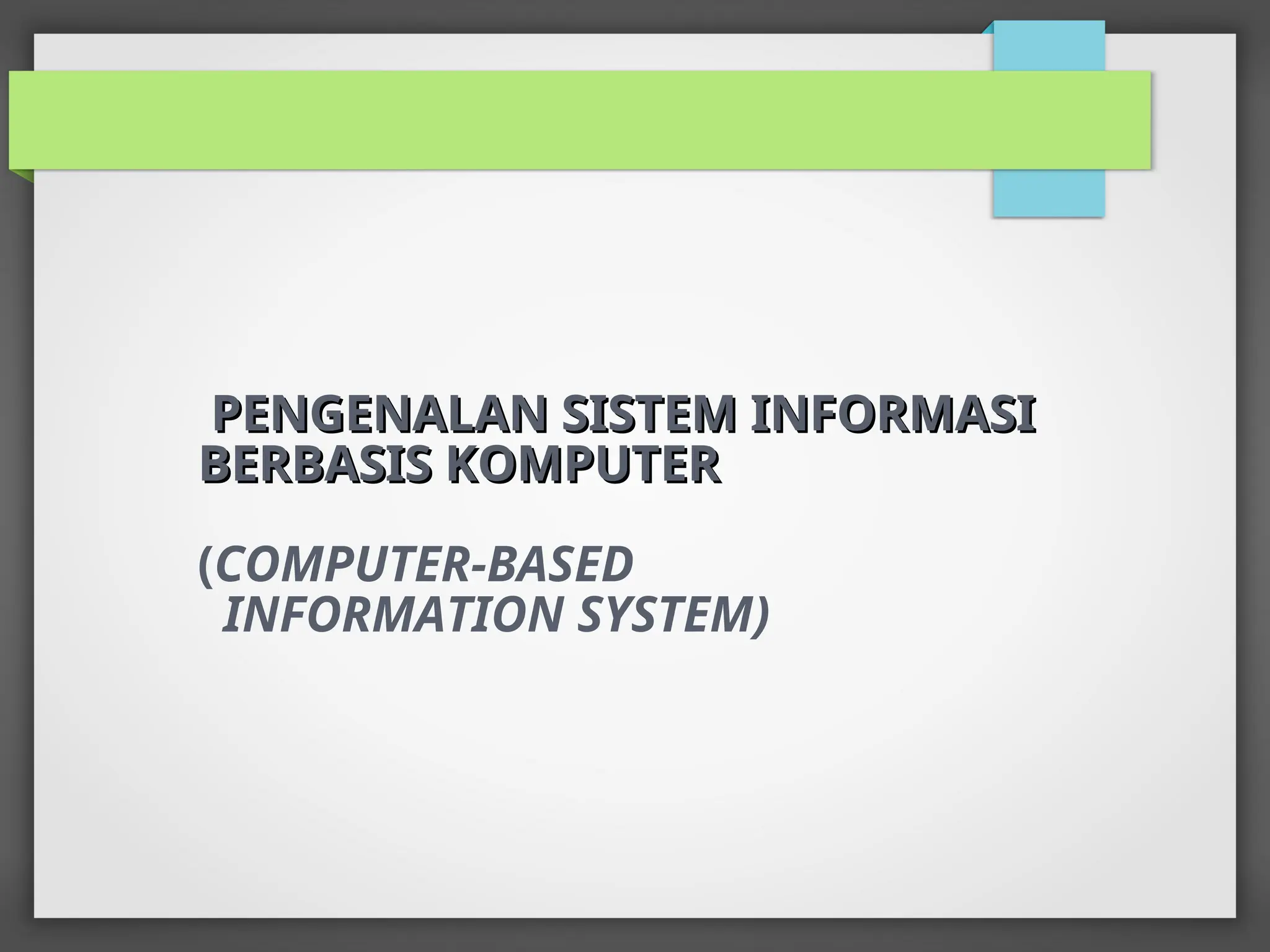 6-sistem-informasi-berbasis-komputer.ppt