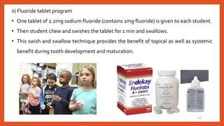 SCHOOL ORAL HEALTH PROGRAMMES | PPTX