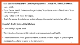 SCHOOL ORAL HEALTH PROGRAMMES | PPTX