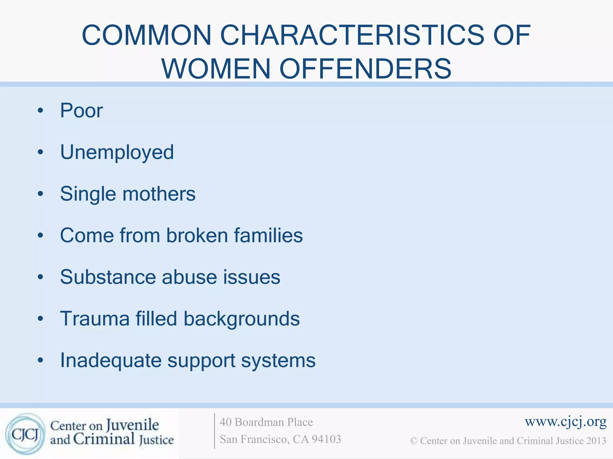 6. special needs of the female offender | PPTX
