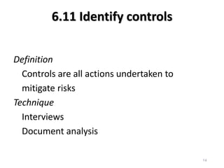Presentation 6, Steps of system based auditing, Workshop on System ...