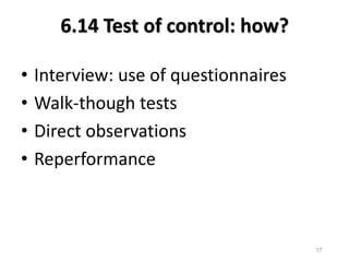 Presentation 6, Steps of system based auditing, Workshop on System ...