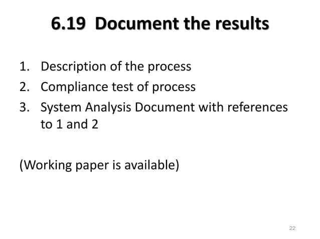 Presentation 6, Steps of system based auditing, Workshop on System ...