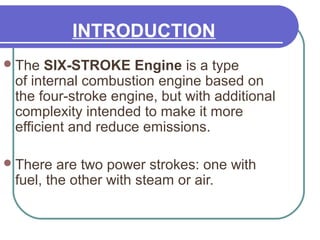 6 strokeengine-BY AJIT | PPT