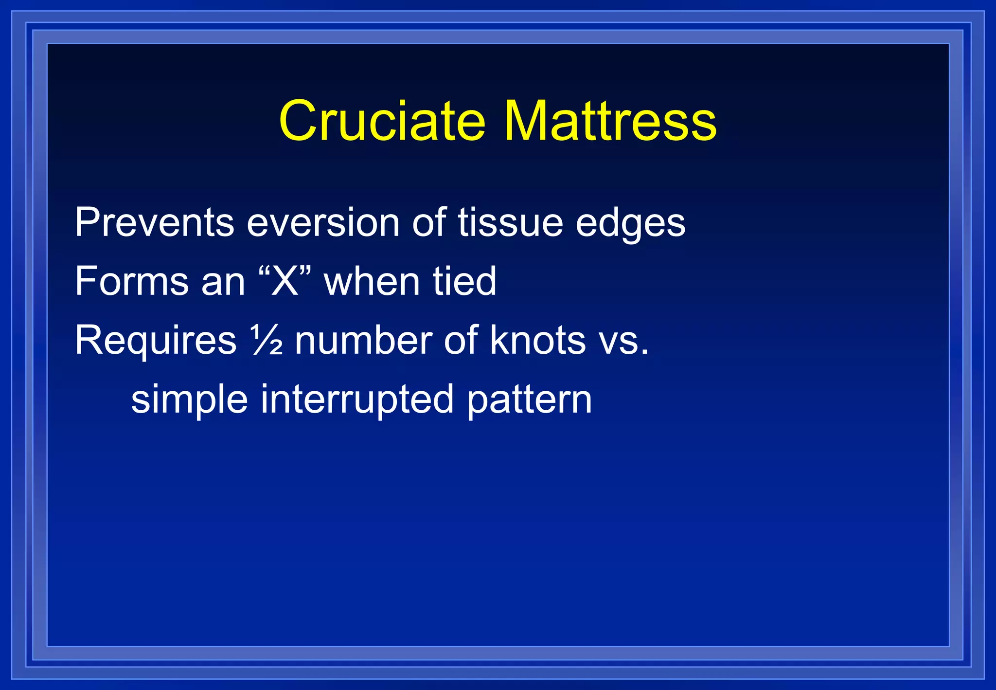 SUTURE PATTERNS.ppt