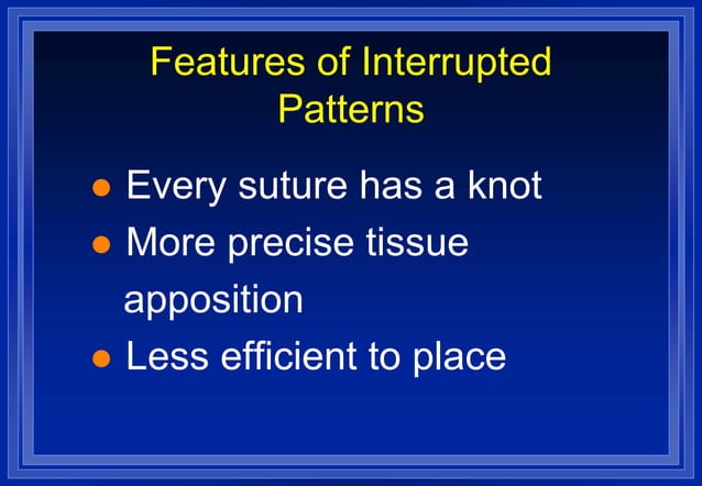 SUTURE PATTERNS.ppt