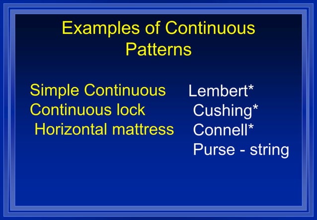 SUTURE PATTERNS.ppt