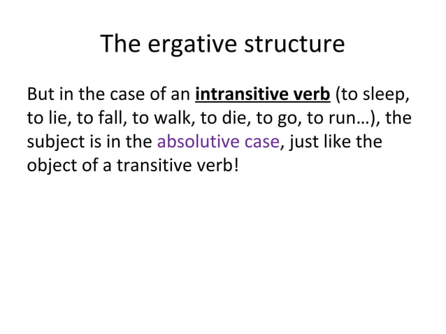 The ergative structure | PPT