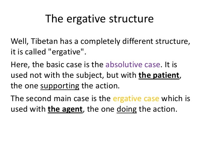 The ergative structure