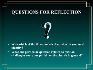 6. Church Teaching and Mission Today | PPT