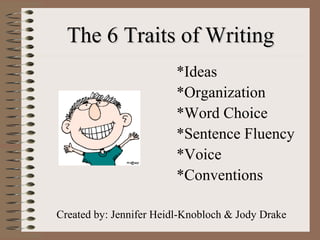 6 traits power point | PPT