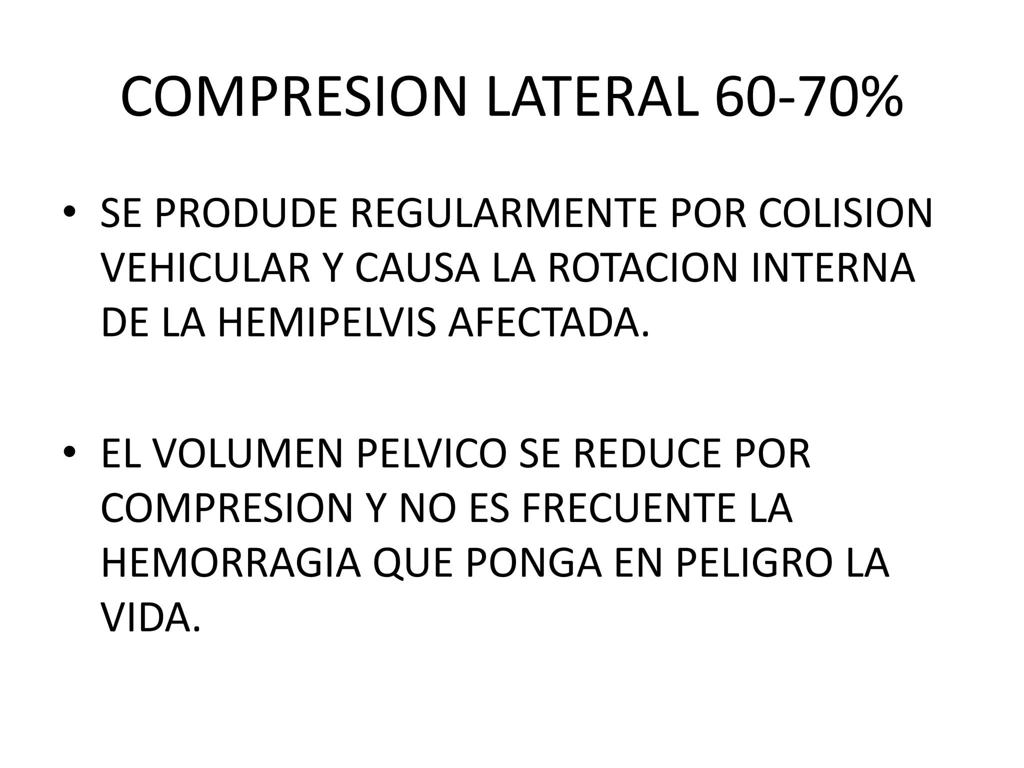 6 Trauma de Pelvis, Dr Camilo Estrada | PPT