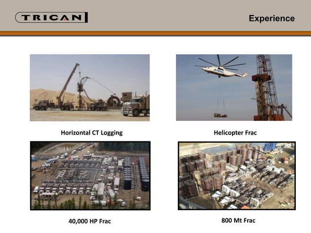 Trican Well Service - Unconventional Resources Presentation | PPTX ...