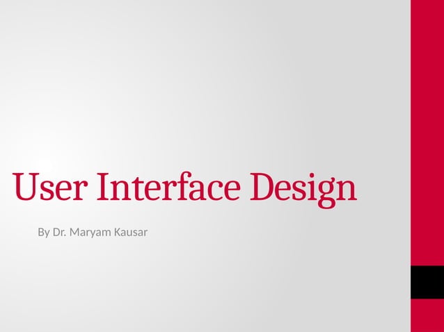 6-User Interface Design_6-User Interface Design.pptx