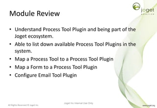 Joget Workflow v5 Training Slides - Module 6 - Using your first Process Tool | PPT