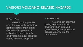 6-VOLCANIC-HAZARDS.pptx.................................. | PPTX