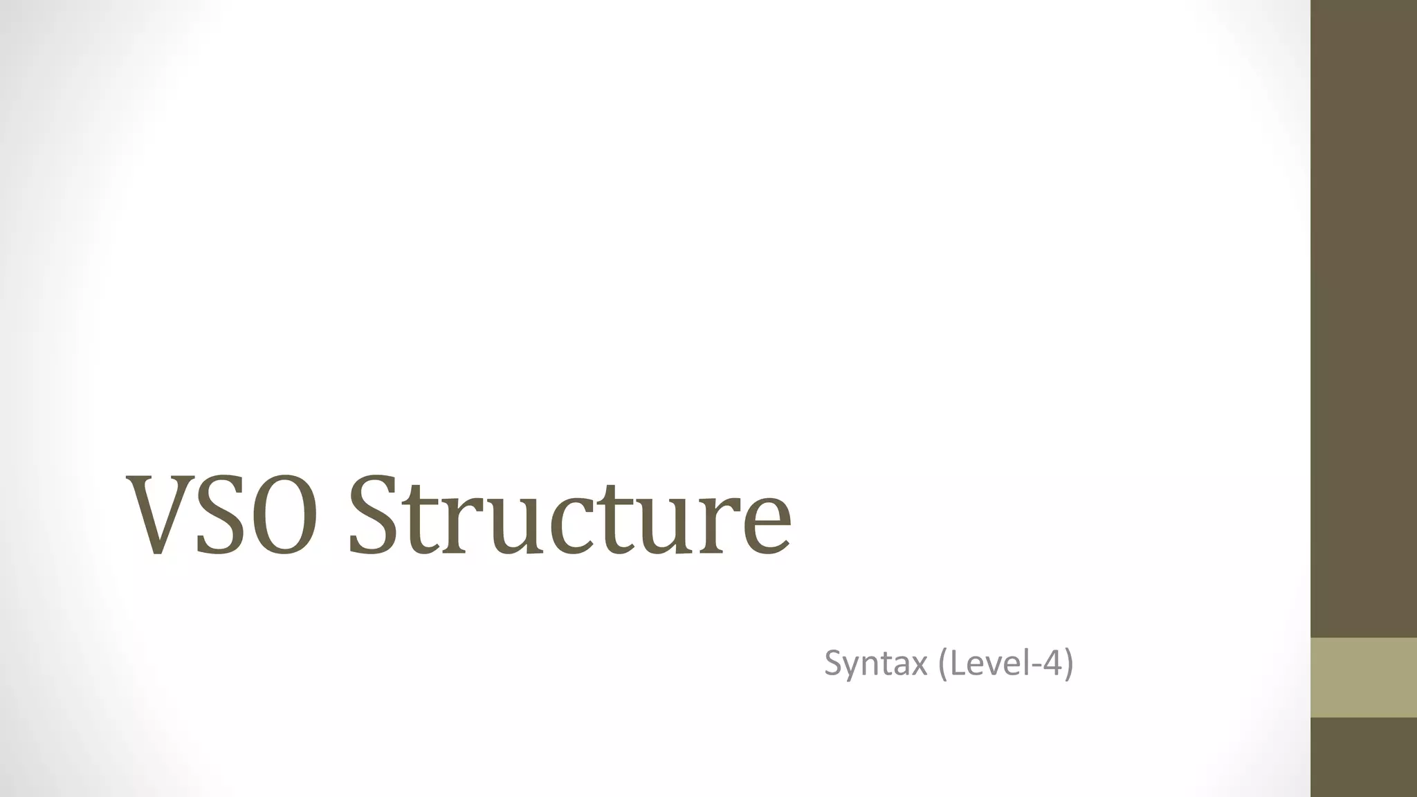 VSO structure | PPTX