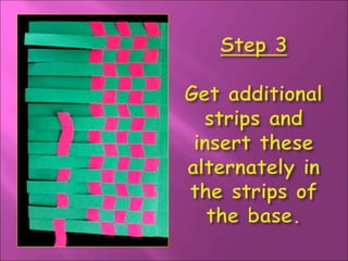 6- WEAVING steps.ppt | Design | Fine Art