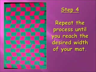 6- WEAVING steps.ppt