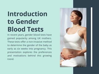 6-Week Gender Blood Tests Among UK Mothers | PPT