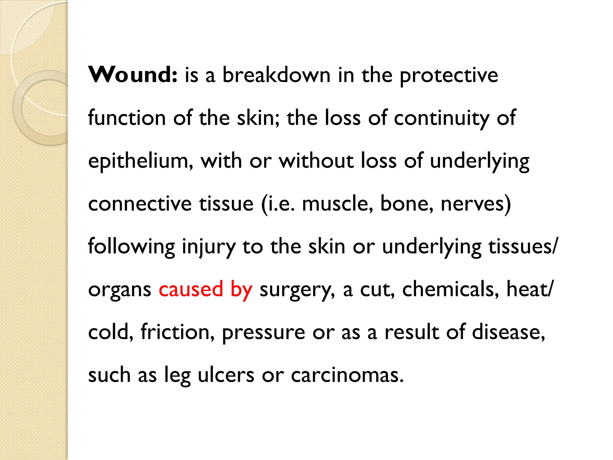 Wound Care and types and management that in health care system | PPT