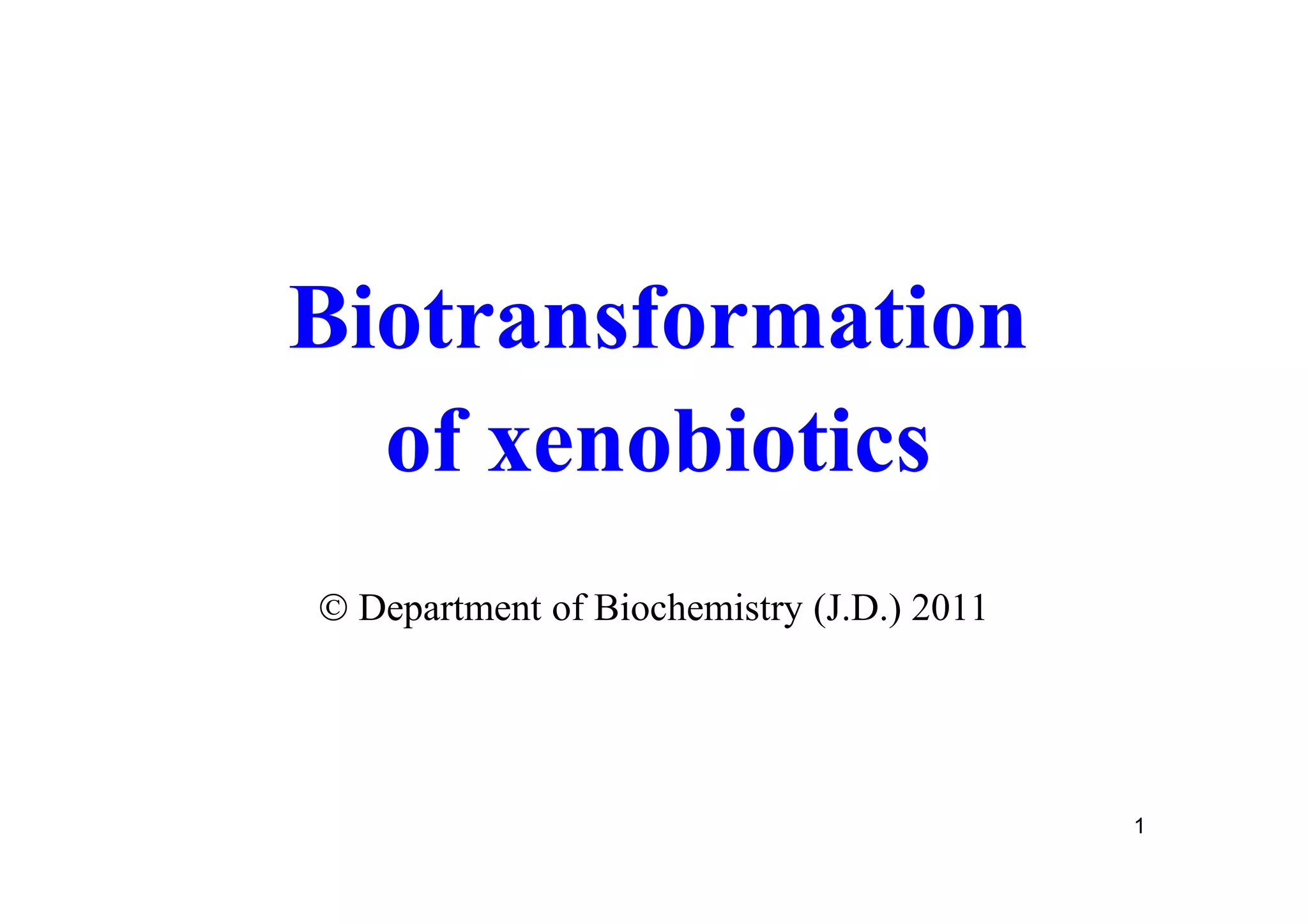 6 xenobiotics | PPT