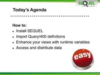 SEQUEL - 60 Minutes to ROI | PPT