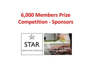 6,000 members prize competition Sponsors | PPTX