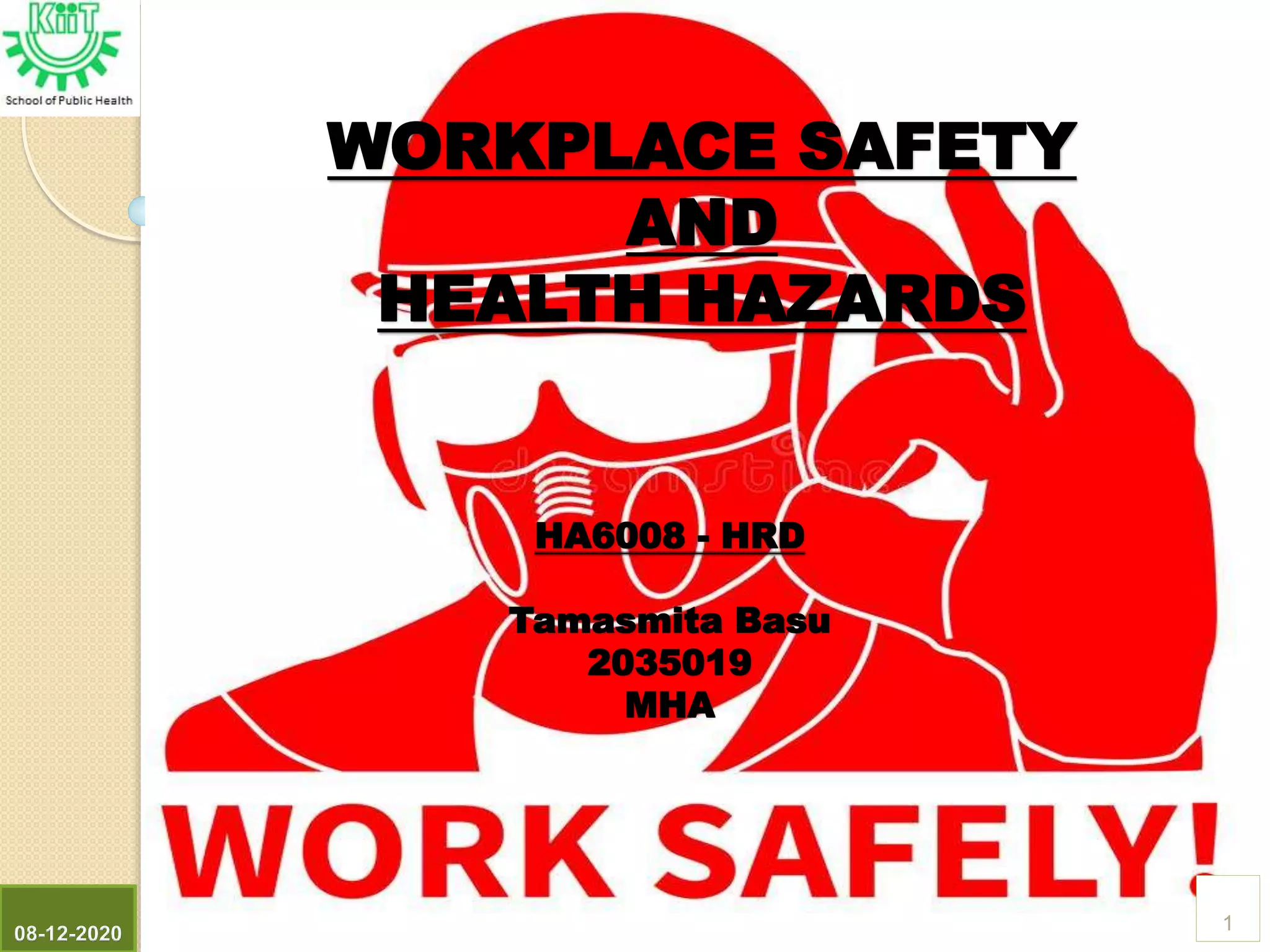 WORKPLACE SAFETY AND HEALTH HAZARDS | PPTX