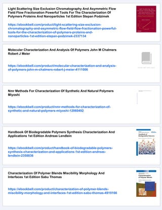 Characterisation Of Polymers Volume 2 T R Crompton | PDF
