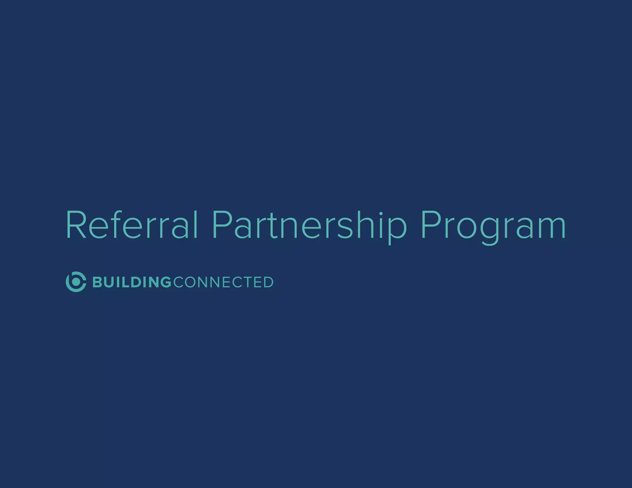 BuildingConnected_Referral Partners | PPT