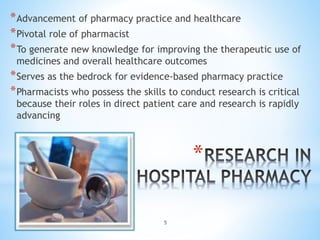 RESEARCH IN HOSPITAL PHARMACY and PHARMACY EDUCATION | PPTX