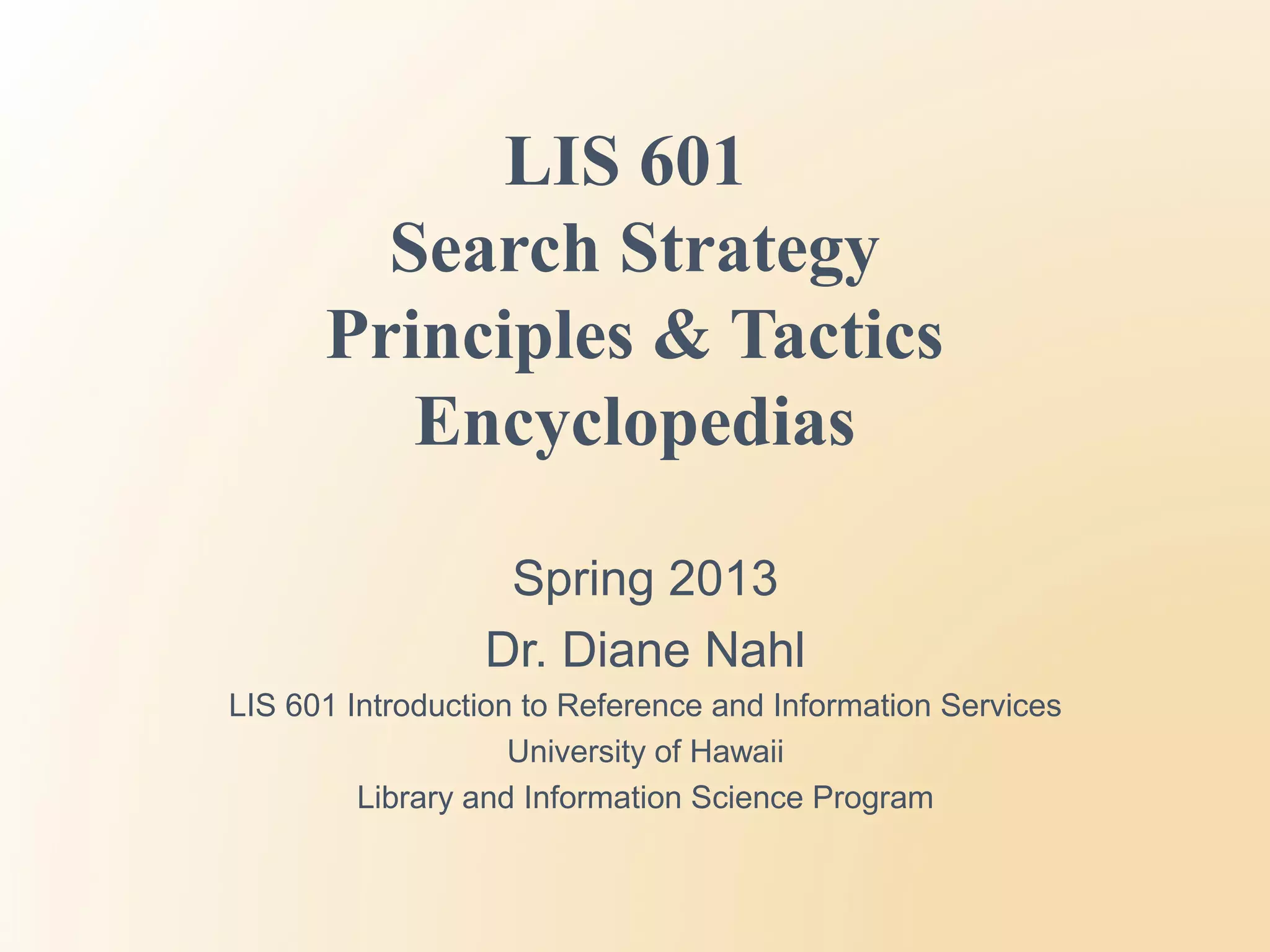 601 Session5-Encyclopedias | PPT