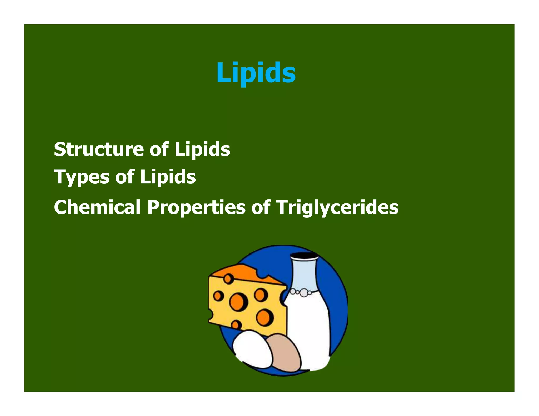 Lipids.pptx | Chemistry | Science