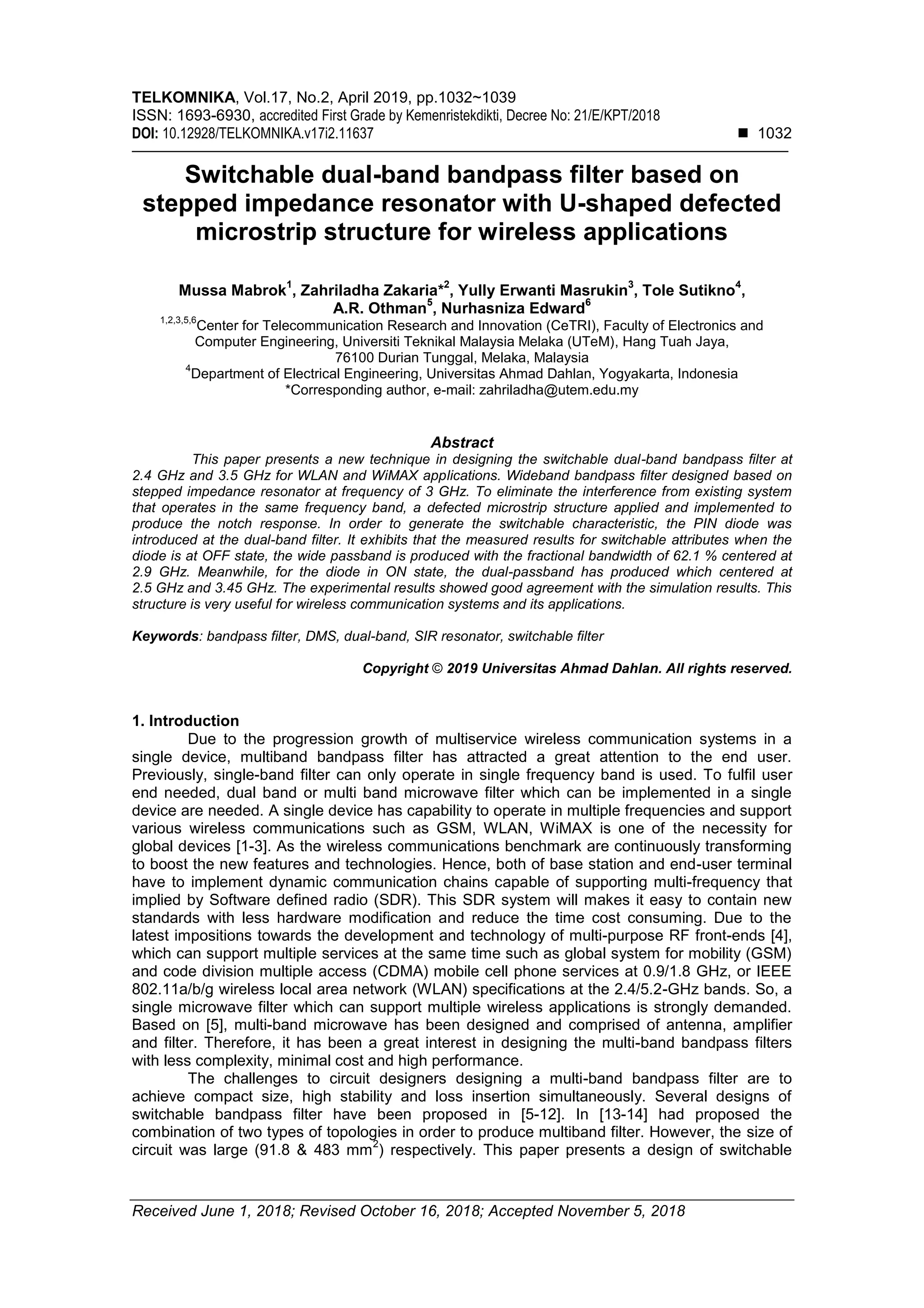 Switchable Dual Band Bandpass Filter Based On Stepped Impedance Resonator With U Shaped Defected
