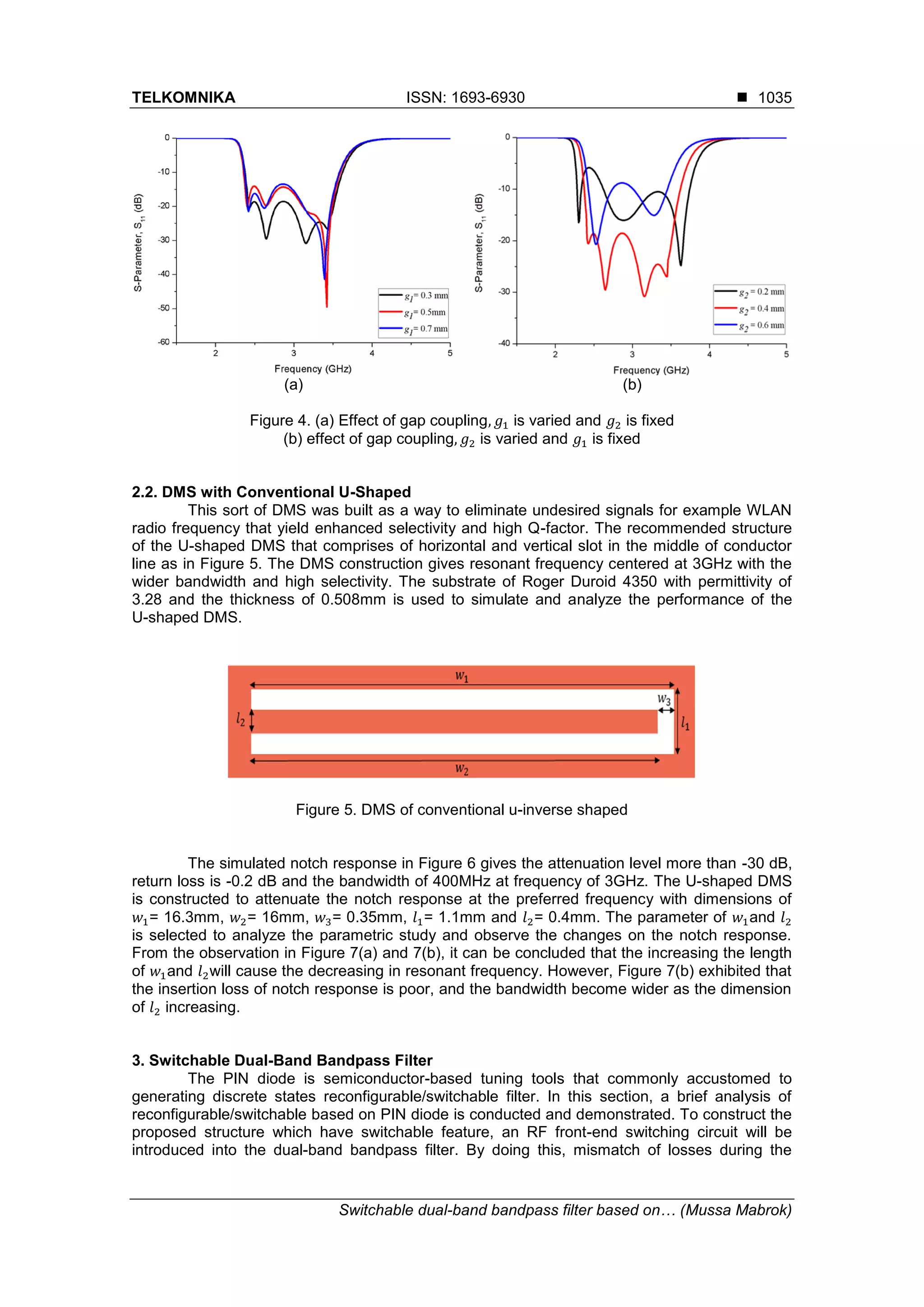 Switchable dual-band bandpass filter based on stepped impedance resonator with U-shaped defected ...