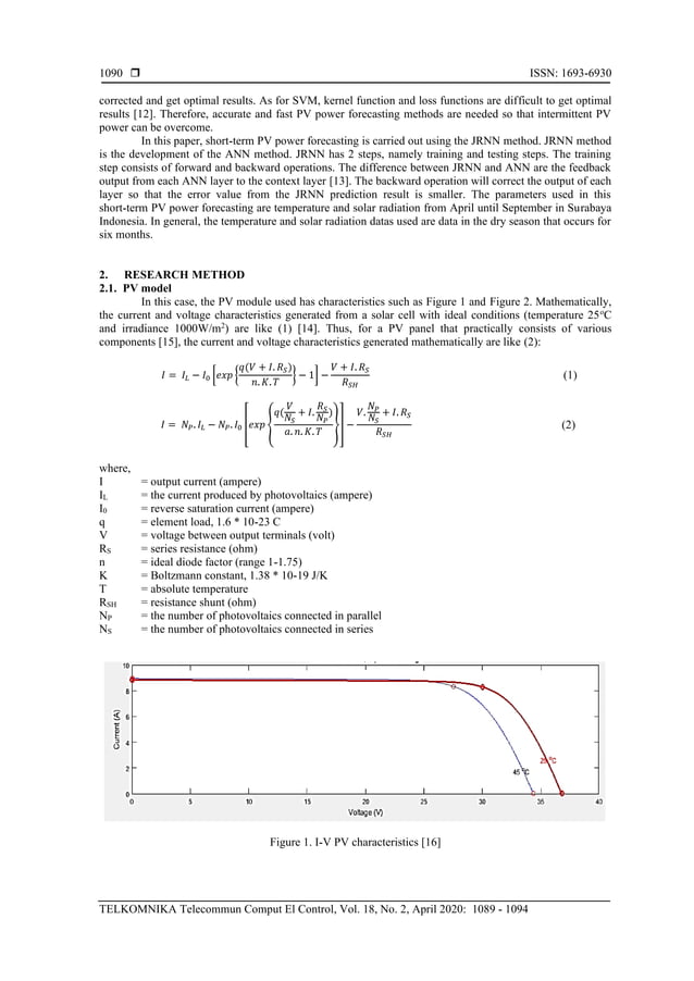Short Term Photovoltaics Power Forecasting Using Jordan Recurrent