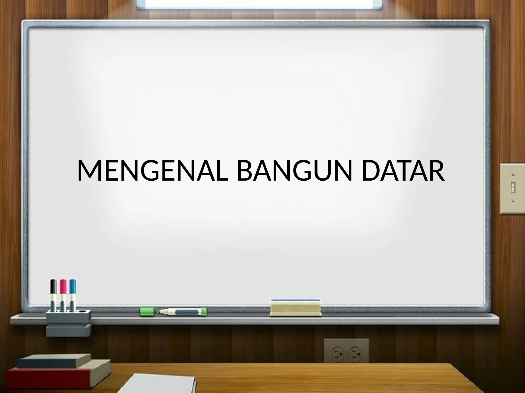 PPT-Materi-Bangun-Datar dan pembahasan yang ada | PPT