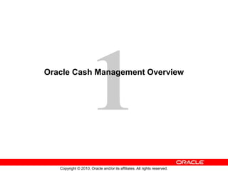 601710595-Oracle-Cash-Management-Overview.pptx
