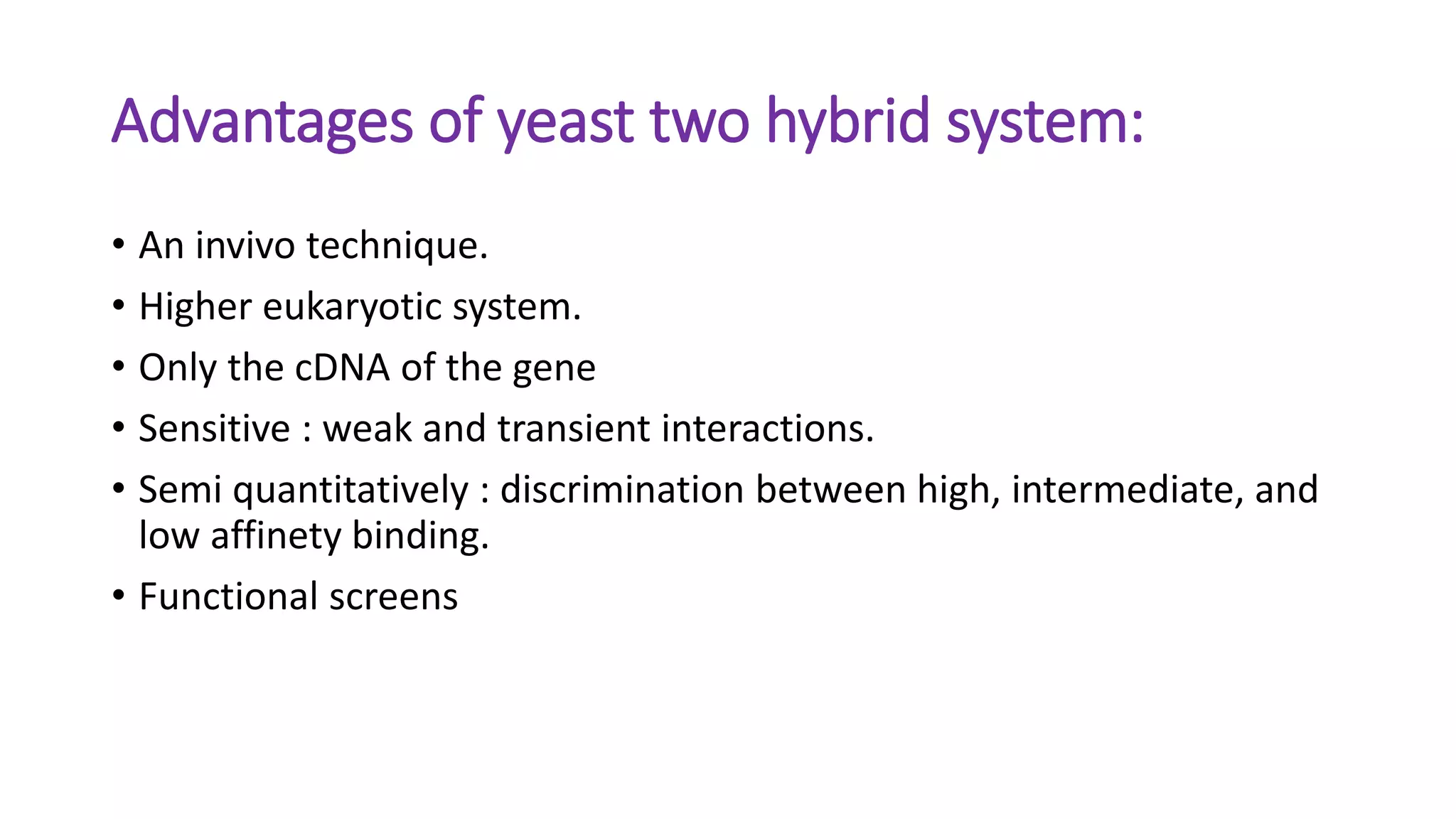 yeast two hybrid system | PPTX