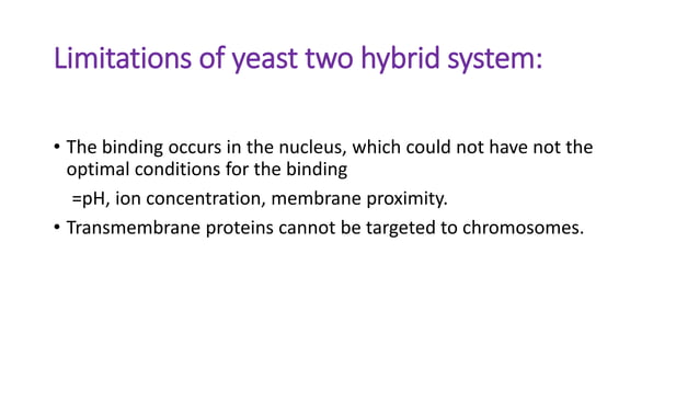 yeast two hybrid system | PPTX | Biological Sciences | Science