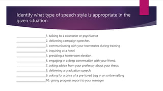 602805379-Speech-Styles.pptx