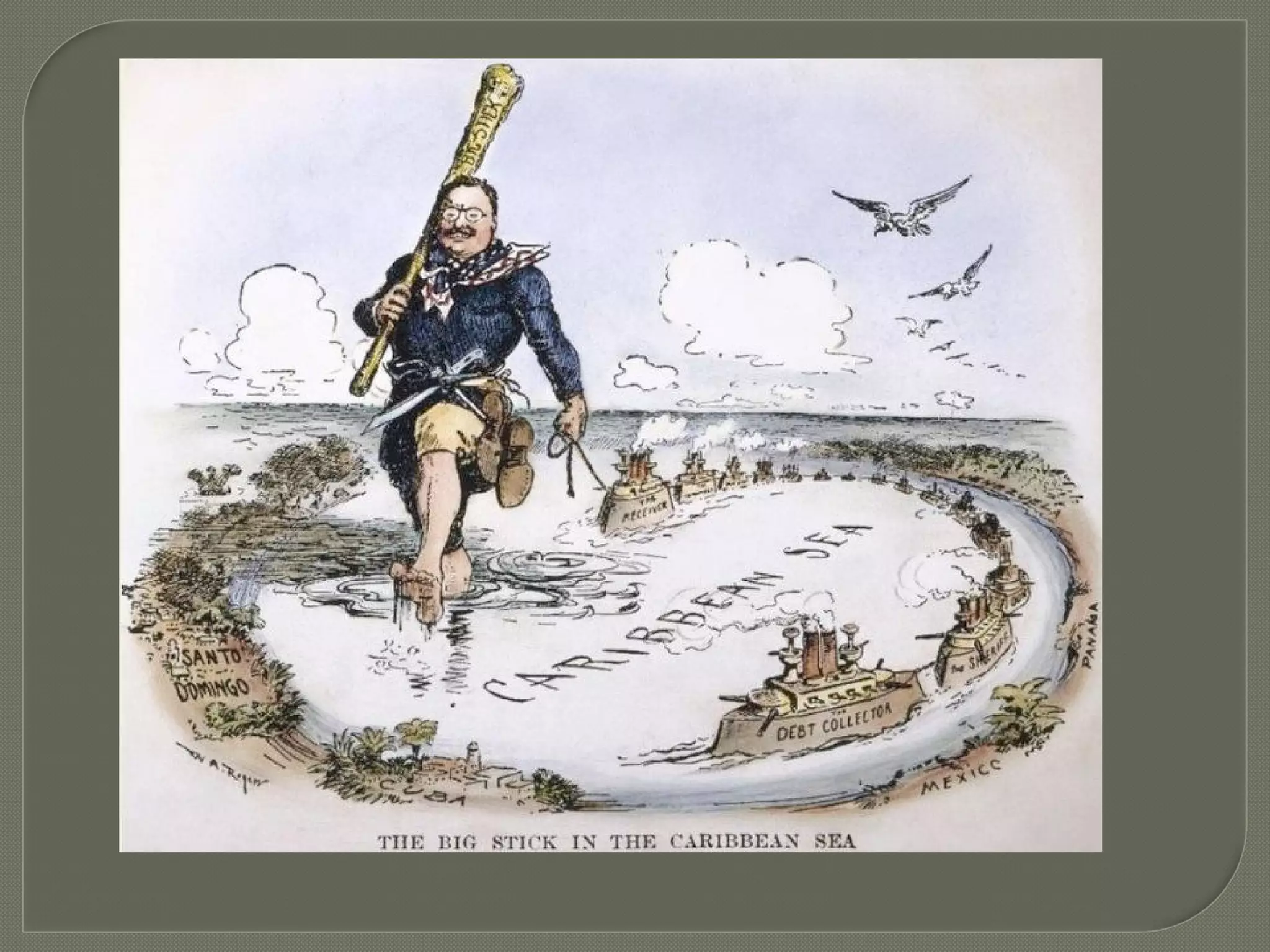 "Big Stick" Diplomacy | PPT