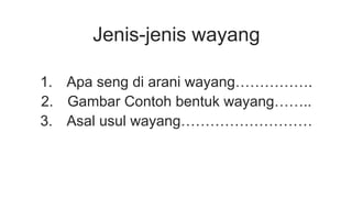 603933394-Materi-Wayang-Kelas-X [Autosaved].pptx