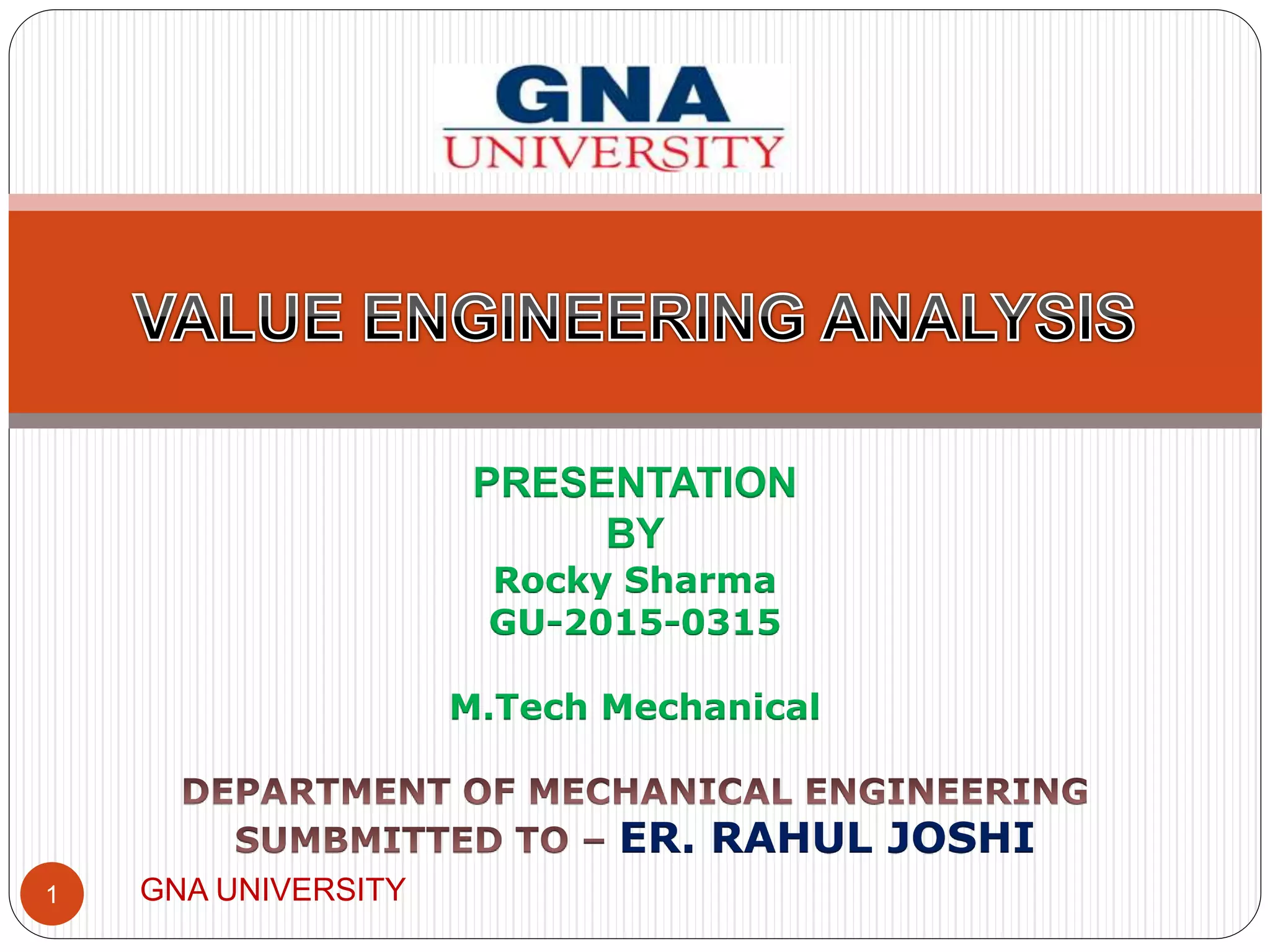 VALUE ENGINEERING ANALYSIS PPT | PPT