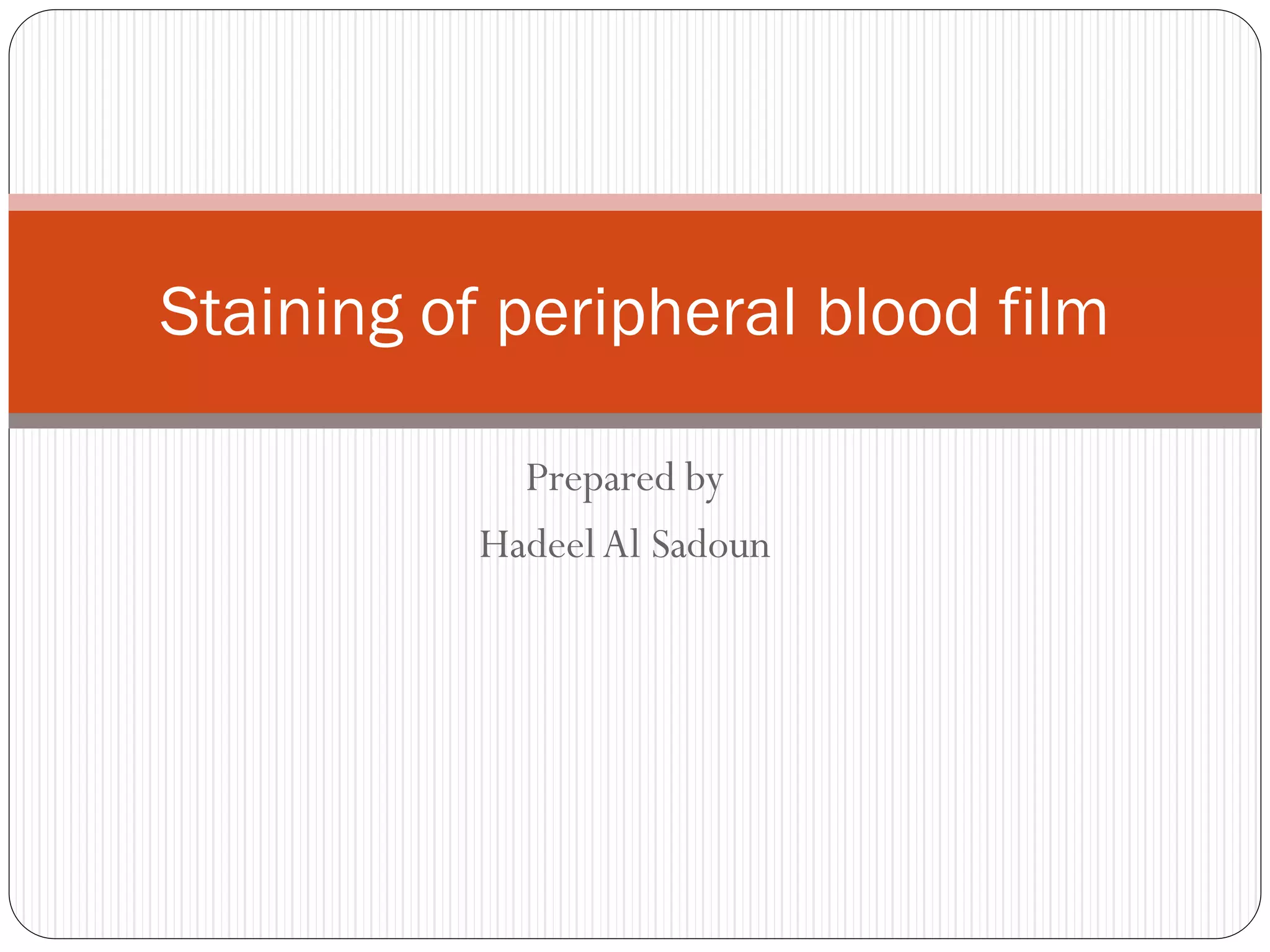 60502_Staining of peripheral blood film.pdf